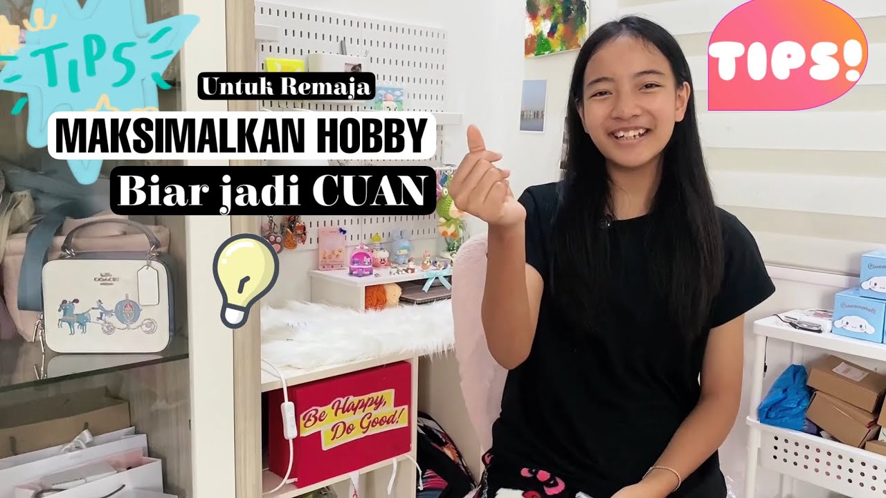 CARA IDE Supaya Hobby bisa jadi CUAN | Tips dan Trik Zara Cute dalam ...