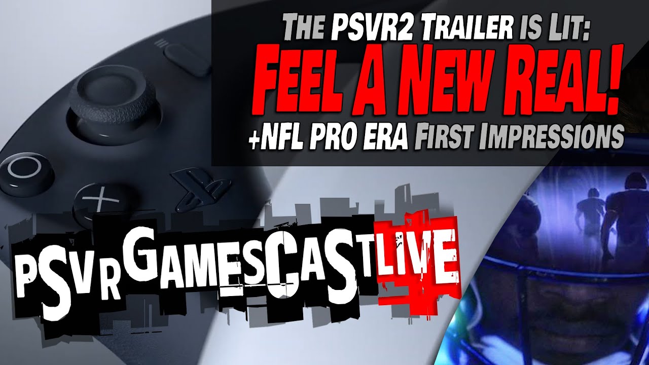 Kicking off the PlayStation VR2 Hype | NFL Pro Era First Impressions ...