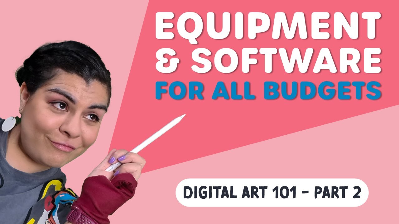 Digital Art Equipment and Software for all Budgets | Digital Art 101 ...