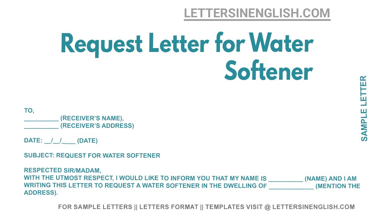 Request Letter for Water Softener - Sample Letter Requesting a Water ...