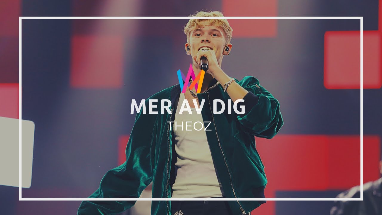 🇸🇪 Theoz - Mer Av Dig | SEMIFINAL - YouTube