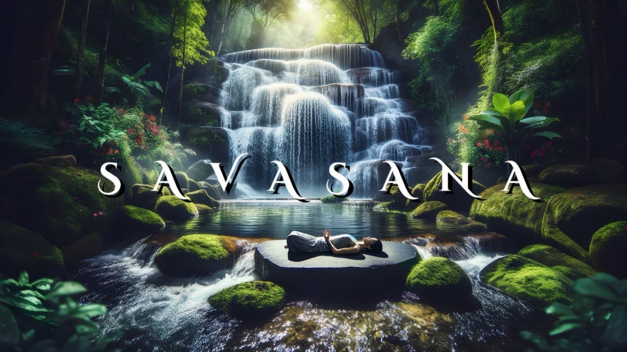 "SHAVASANA Sereno: 🌿 SAVASANA 15 minutos de SAVASANA Profundo 🌿 Música ...