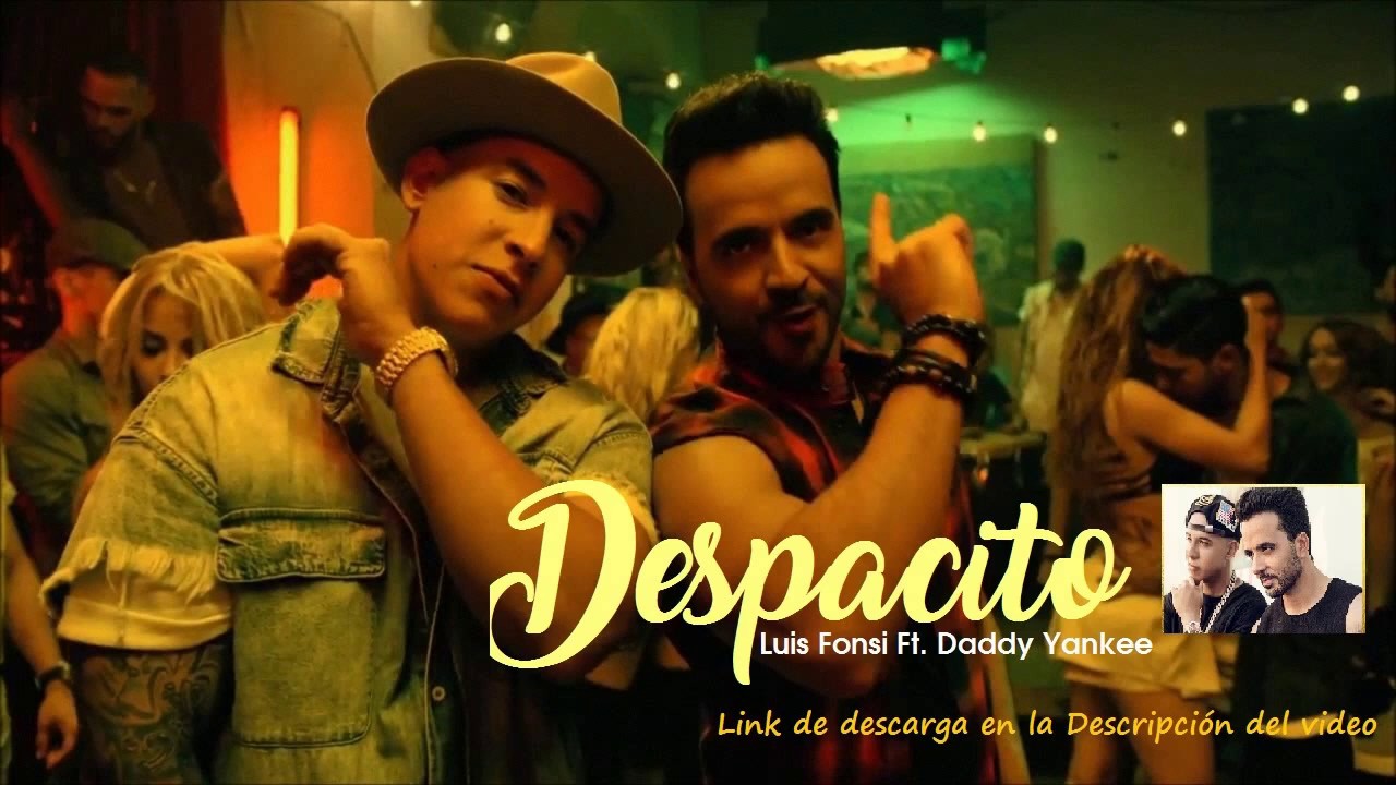 Despacito / Luis Fonsi / Daddy Yankee / Itunes Versión / Link - YouTube