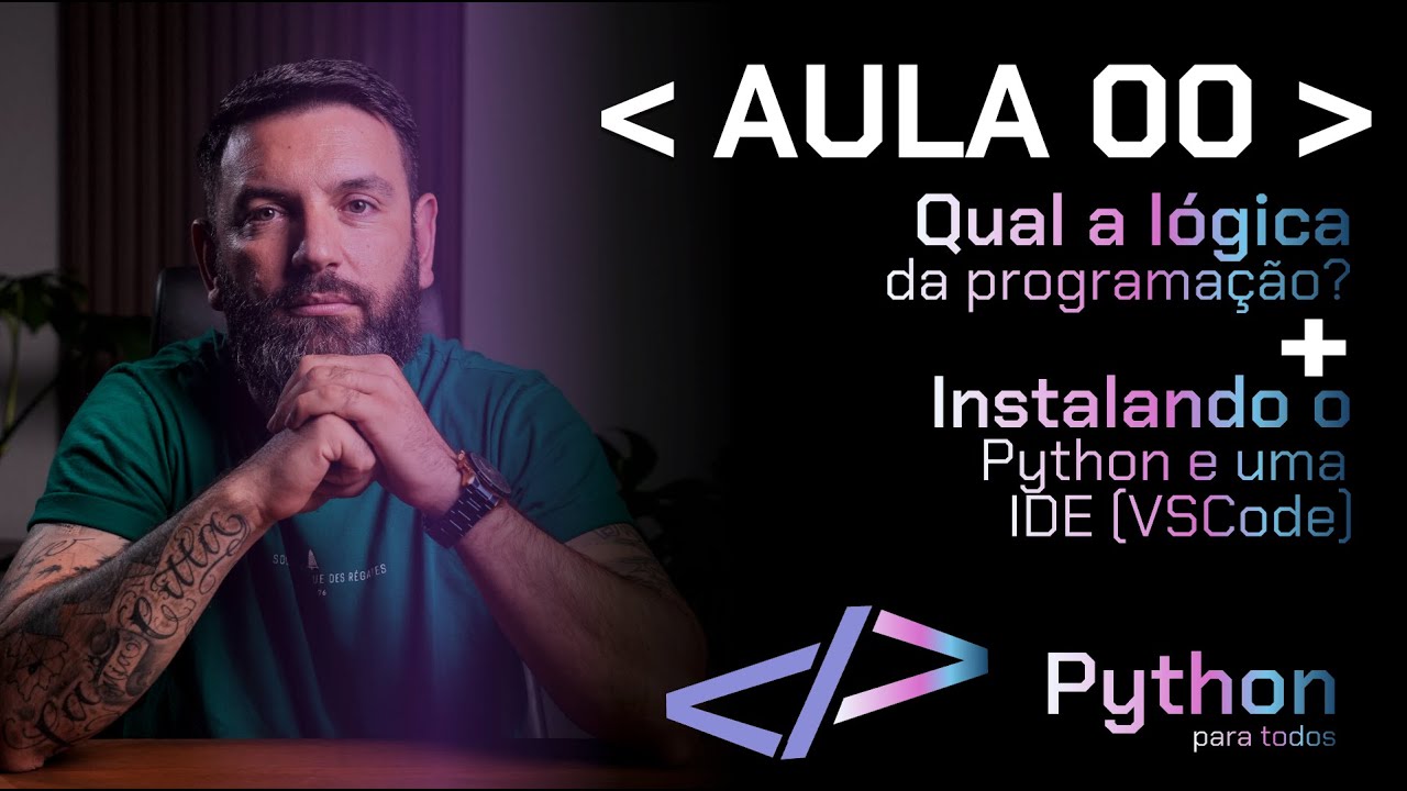 Python - Aula Zero - Lógica + Instalação - YouTube