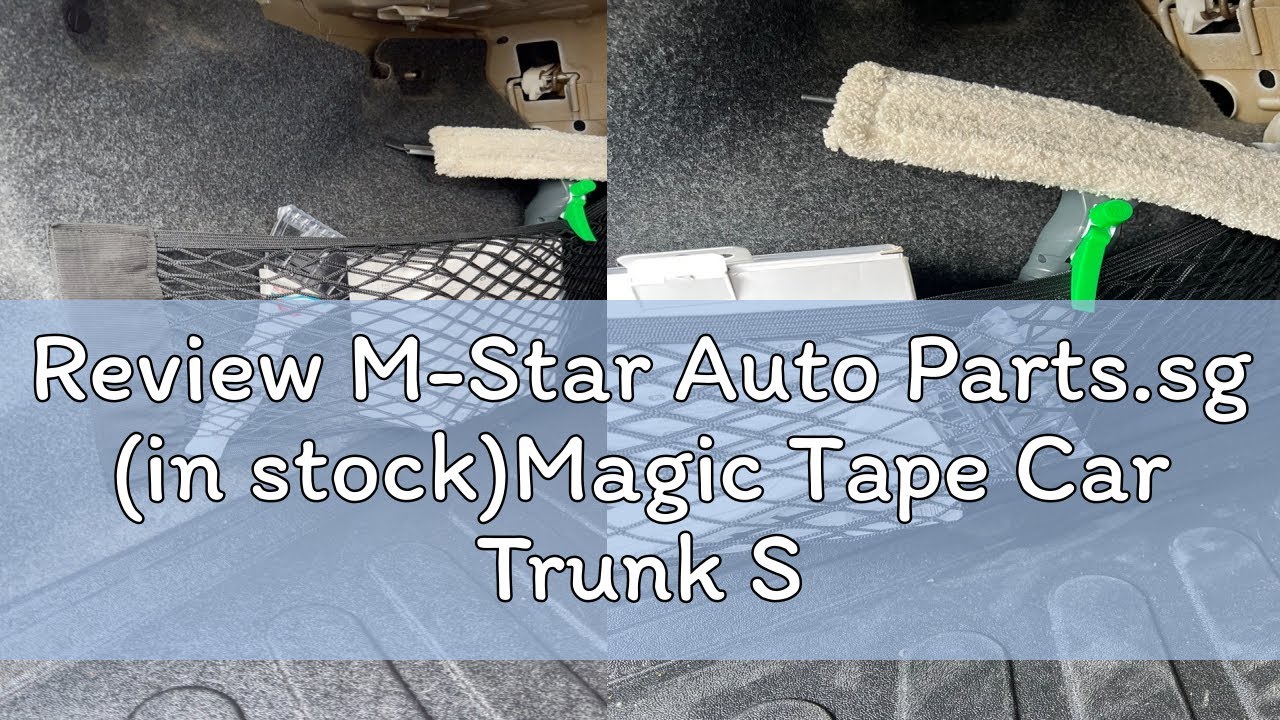 Review M-Star Auto Parts.sg (in stock)Magic Tape Car Trunk Seat Back ...