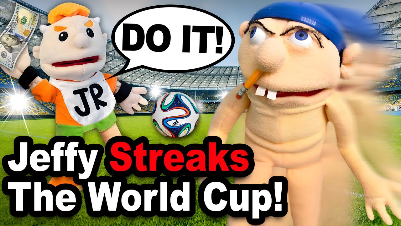 SML YTP: Jeffy Streaks The World Cup! - YouTube