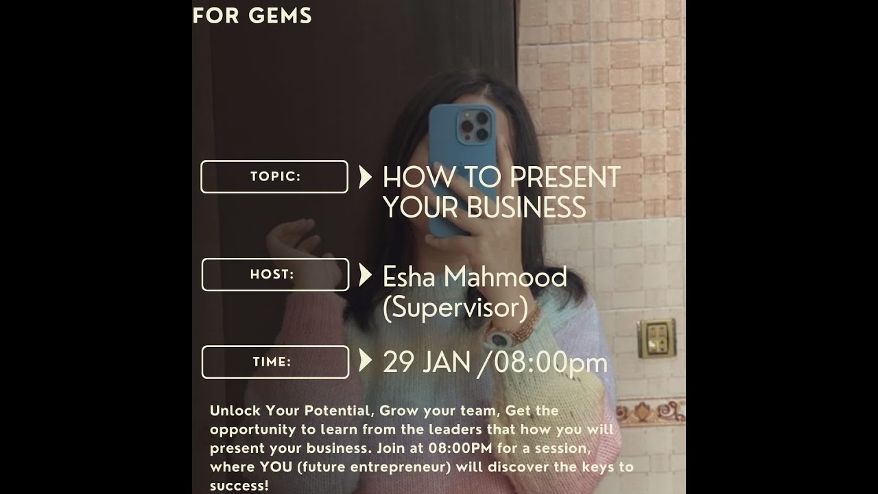 HOW TO PRESENT YOUR BUSINESS HOST ESHA MAHMOOD - YouTube