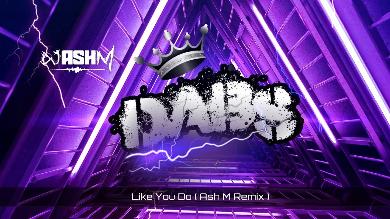 Like You Do ( Ash M Remix ) - YouTube