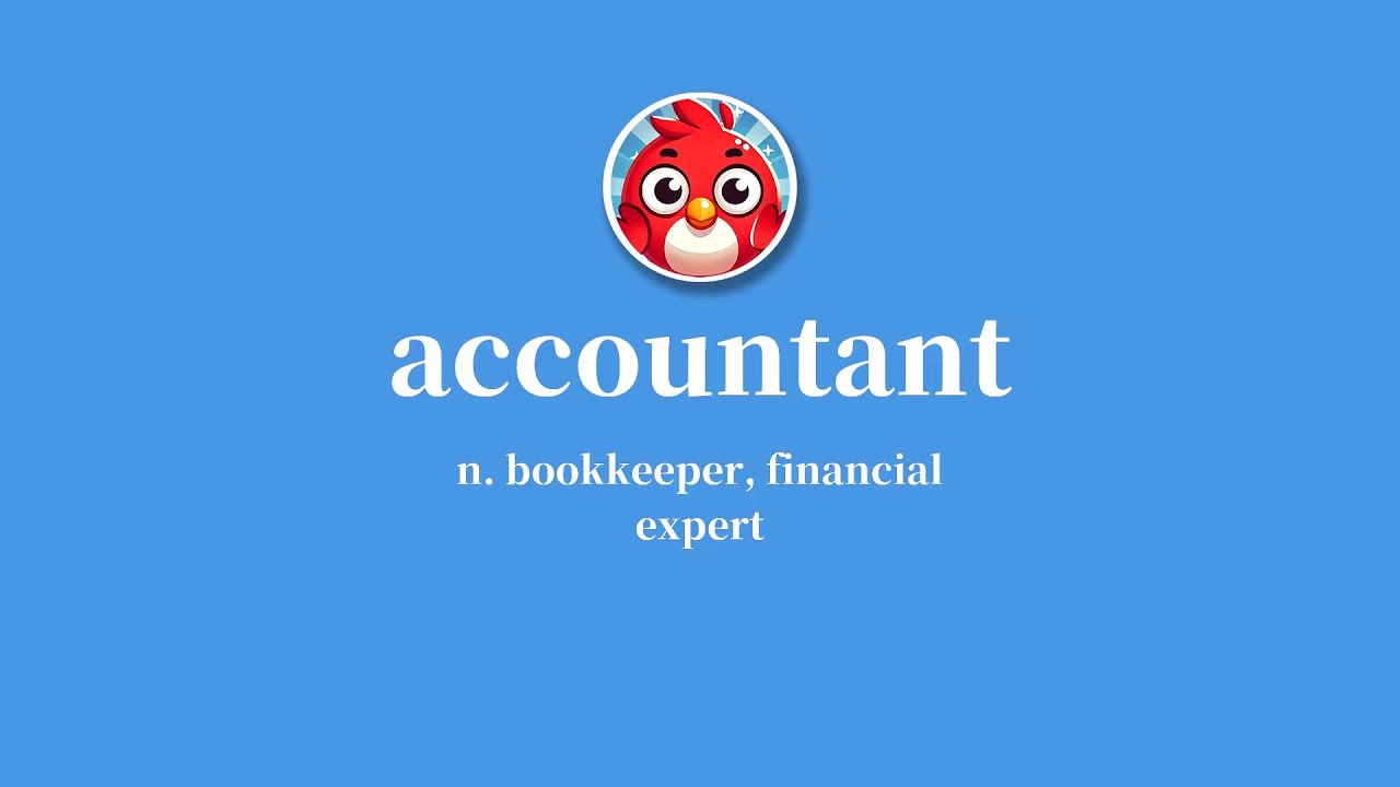 Accountant: Meaning, Pronunciation, Definition in American & British ...