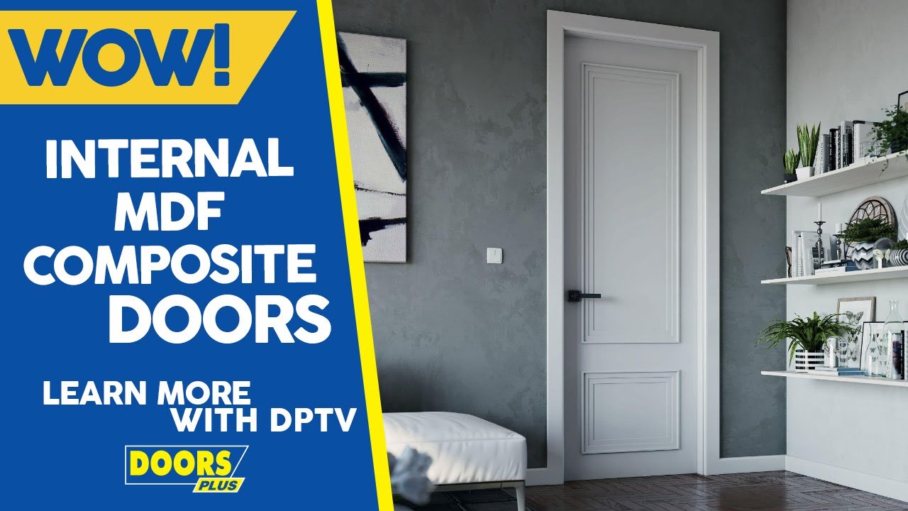 Internal MDF Composite Doors - Doors Plus - YouTube