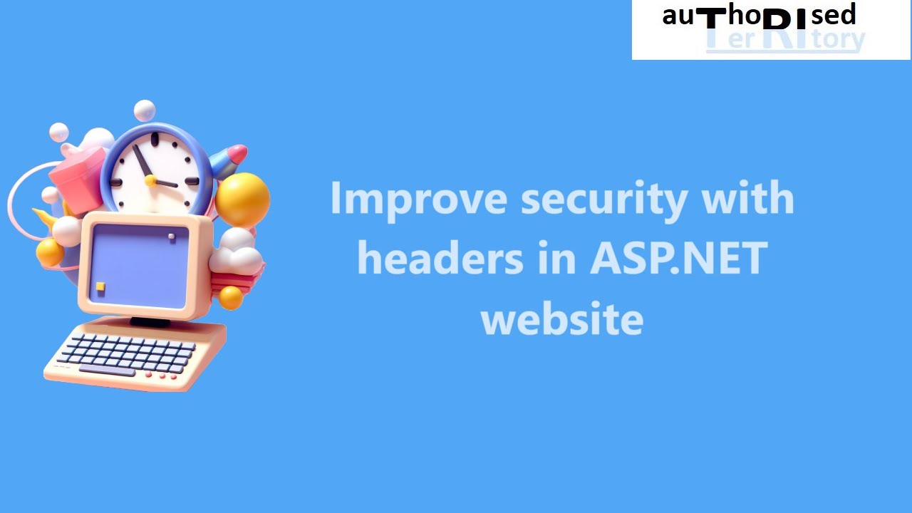 Improve security with headers in ASP.NET website - YouTube