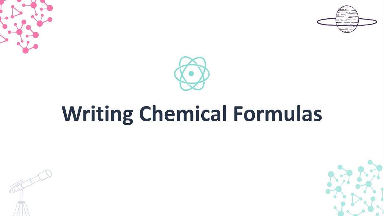 Writing Chemical Formulas - YouTube