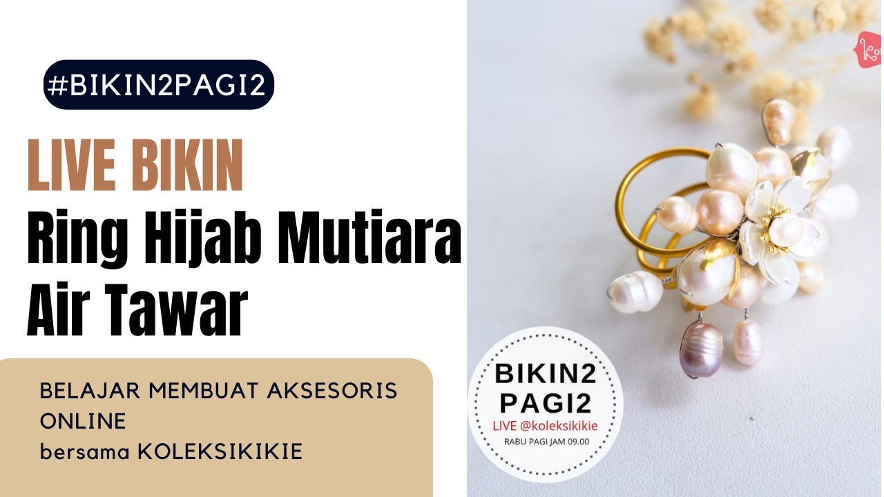 bikin2pagi2 | Tutorial Bikin Ring Hijab Mutiara Air Tawar - YouTube