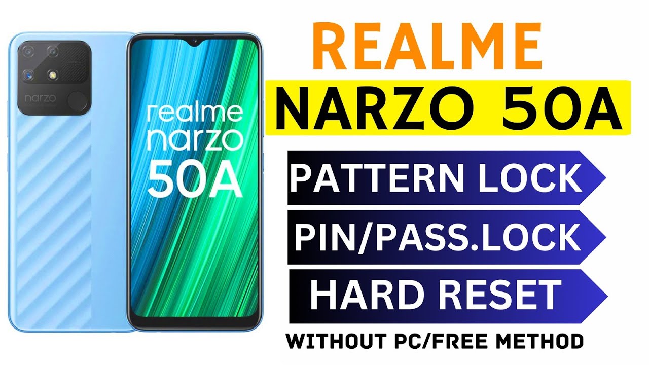 REALME NARZO 50A RMX3430 PIN/PATTERN UNLOCK || RMX3430 HARD RESET ...