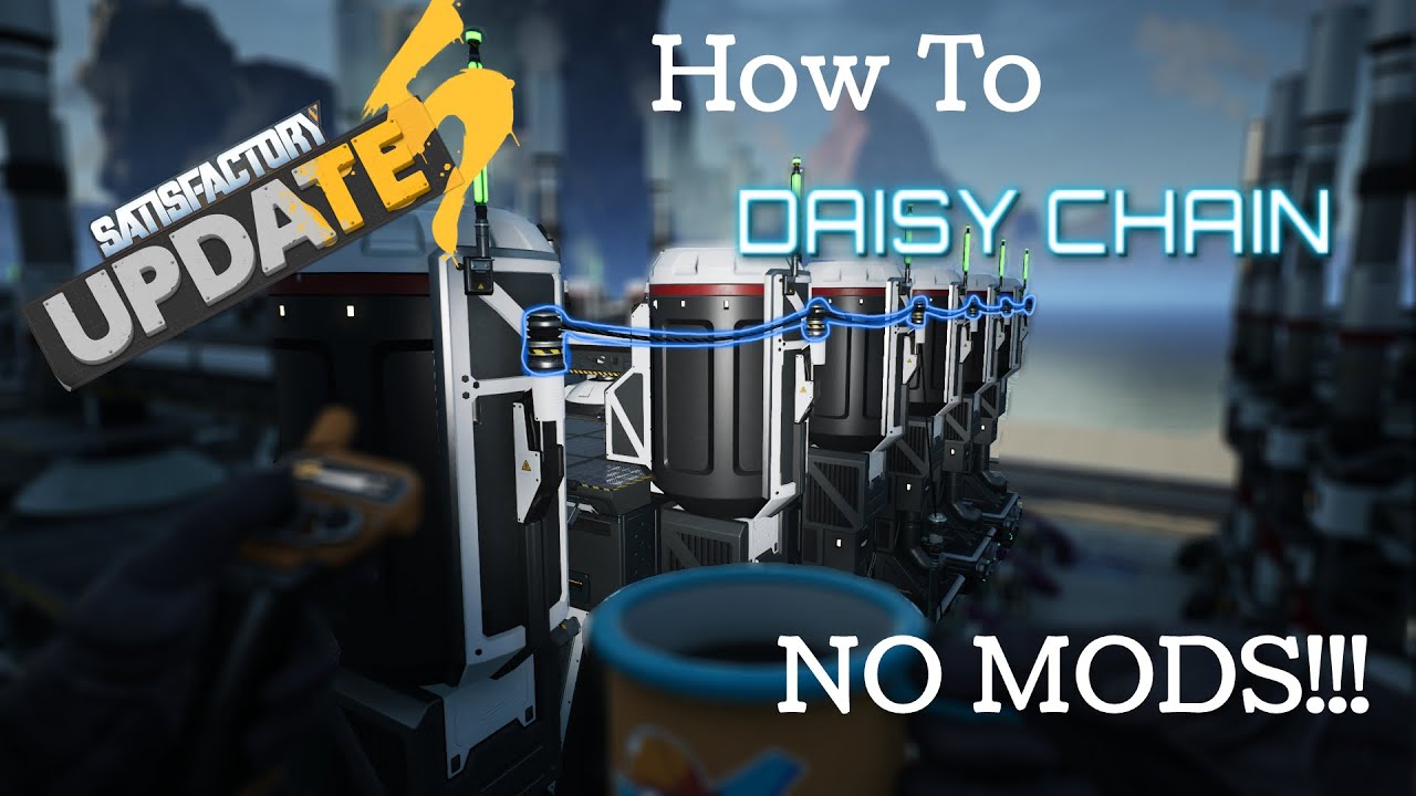 How to Daisy Chain machines in Satisfactory Update 5 - YouTube