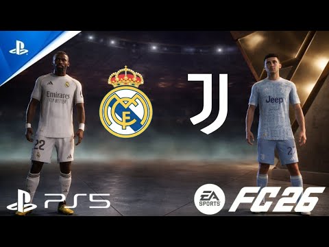 FC 26 Real Madrid vs Juventus Gameplay | PS5 4K UHD | Santiago Bernabéu