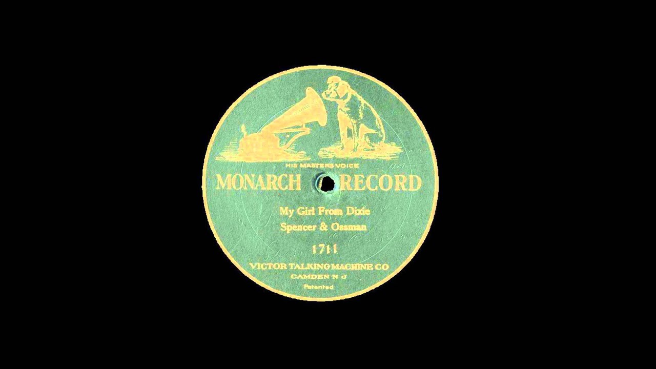 ''My girl from Dixie'' -- Len Spencer & Vess L. Ossman (1902) - YouTube