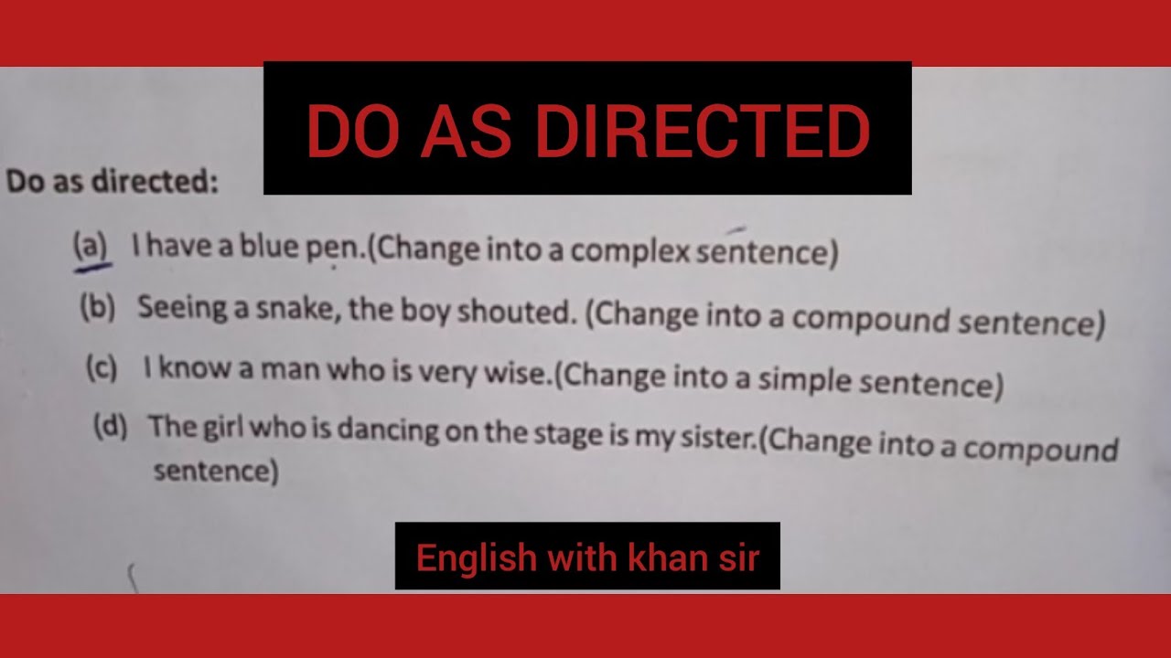 Do as directed |complex compound simple sentence - YouTube
