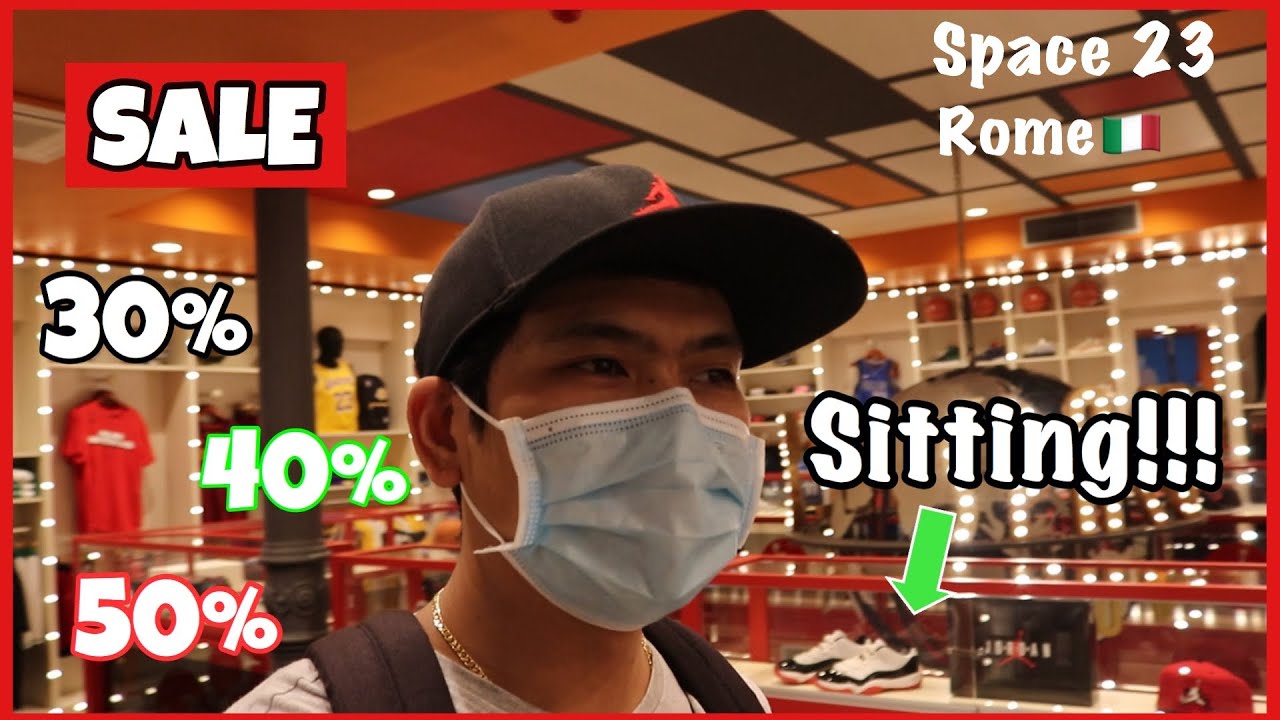 SPACE 23 ROME ITALY AFTER 3 MONTHS LOCKDOWN!!JUNE SNEAKER SHOPPING ...