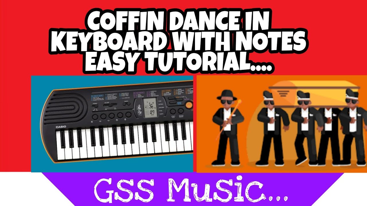 coffin dance music in keyboard with notes easy tutorial - YouTube