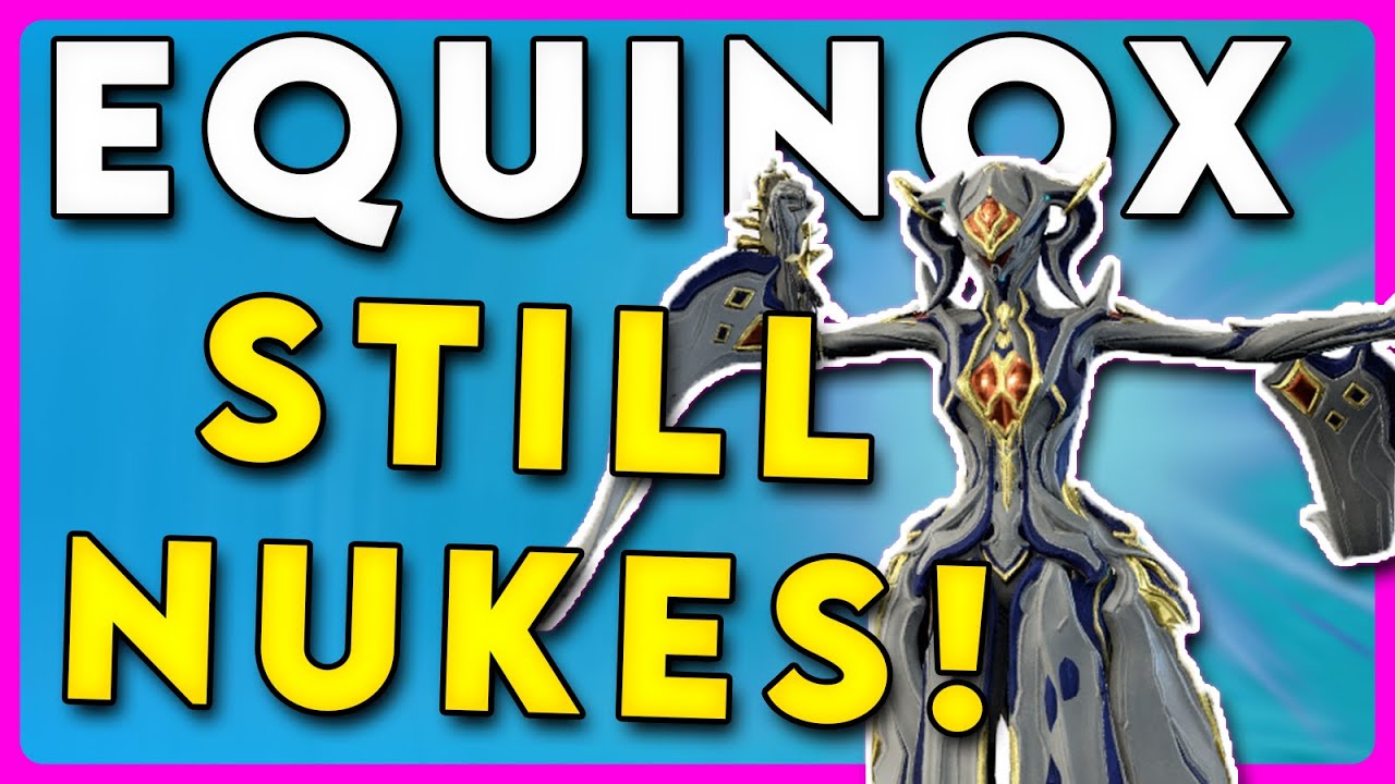 Warframe Equinox Prime Build 2025 | The Steel Path NUKE! - YouTube