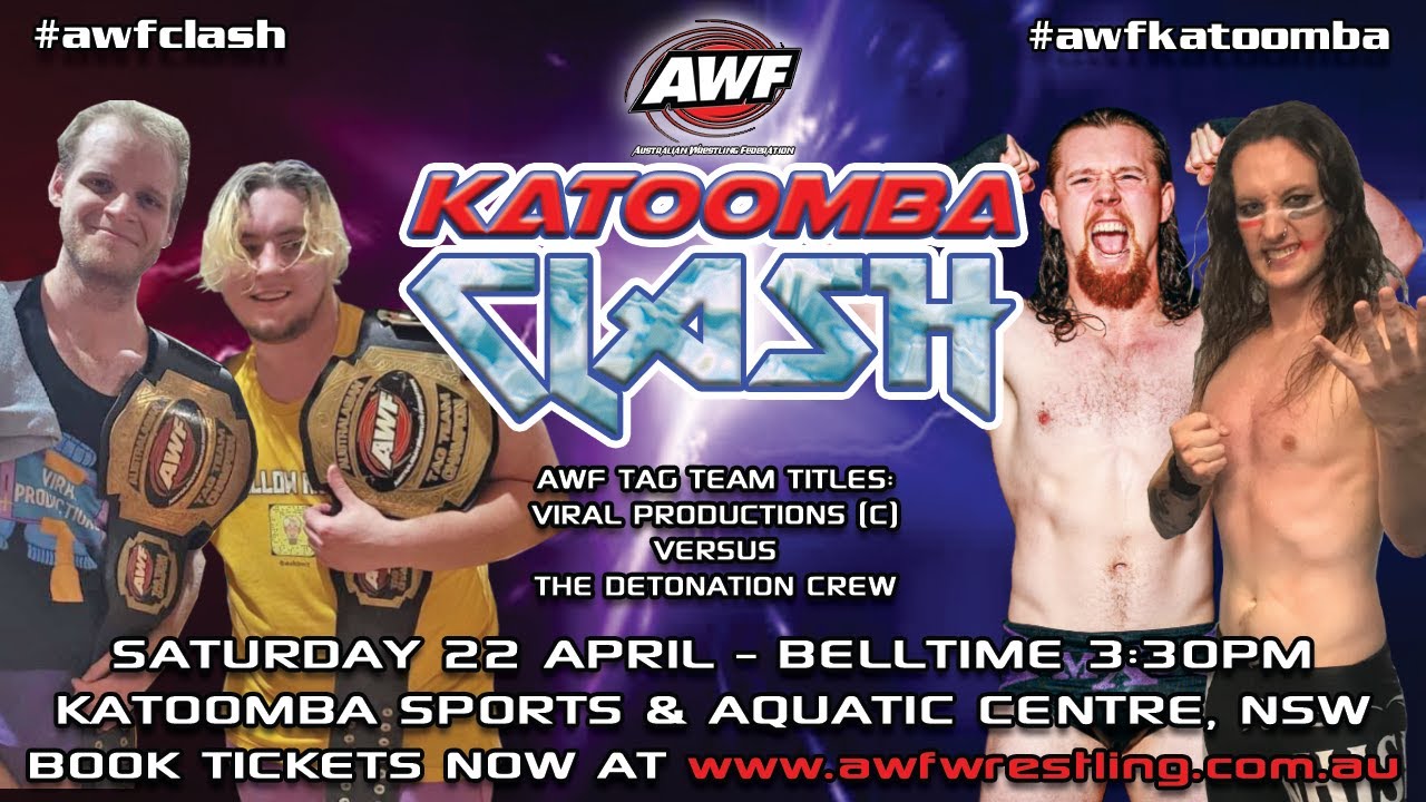 AWF Tag Team Titles: Detonation Crew Vs Viral Productions AWF Katoomba ...