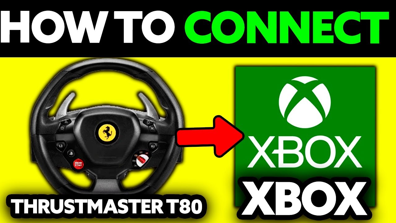 How To Use Thrustmaster T80 on XBOX? (2025) - YouTube