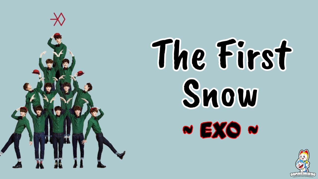 The First Snow - EXO | Lirik dan Terjemahan Indonesia - YouTube