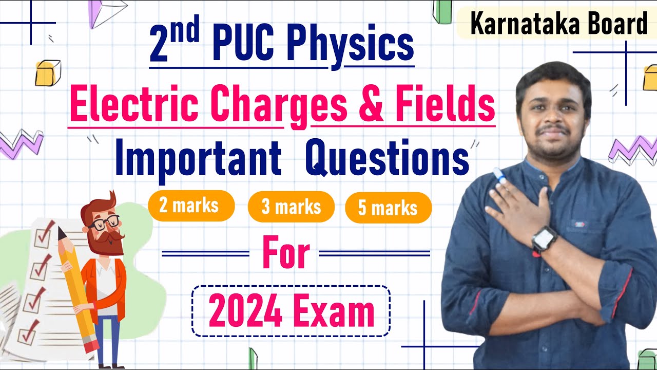 Electric charges and fields | 2nd PUC final exam 2024 | 2nd puc physics ...
