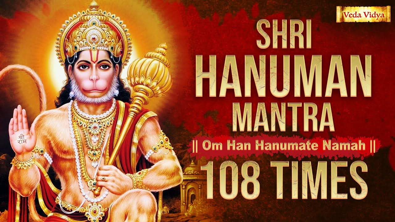 Shri Hanuman Mantra 108 Times | Om Han Hanumate Namah | Hanuman Mantra ...