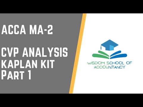 ACCA MA-2---CVP Analysis Kaplan Kit P1 - YouTube
