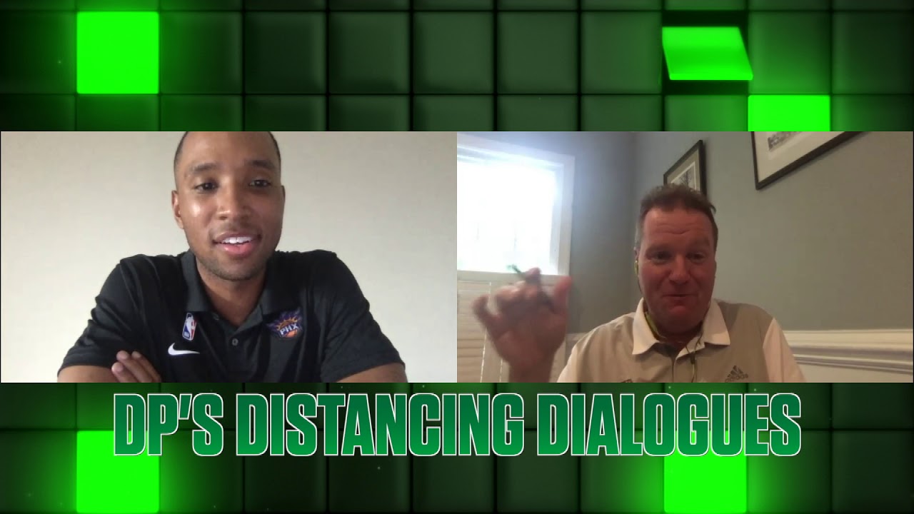 DP's Distancing Dialogues, Episode 5 - Phoenix Suns Head Video ...