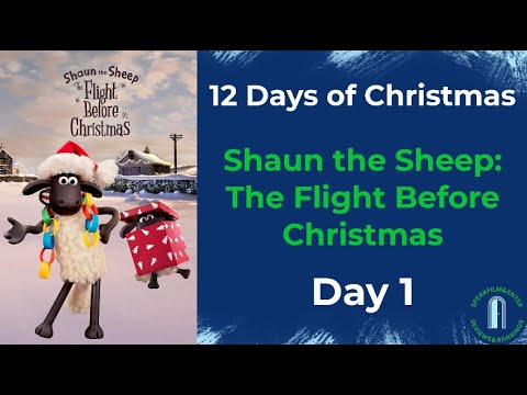 12 Days of Christmas Day 1 | Shaun the Sheep: The Flight Before ...