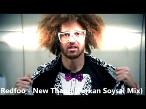 Redfoo - New Thang (Furkan Soysal Mix) 2015