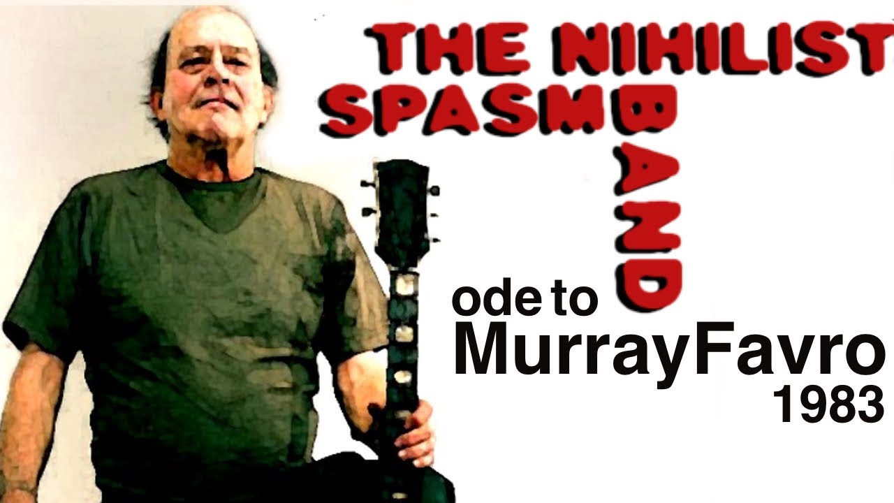 Nihilist Spasm Band ode to Murray Favro 1983 - (PotatoCam) - YouTube