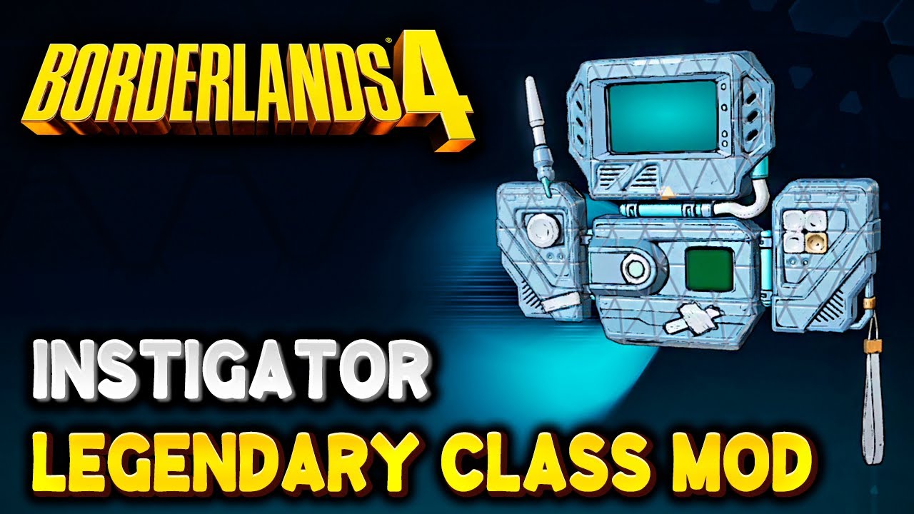 Borderlands 4 How to get INSTIGATOR Legendary Class Mod (Legendary Rafa ...