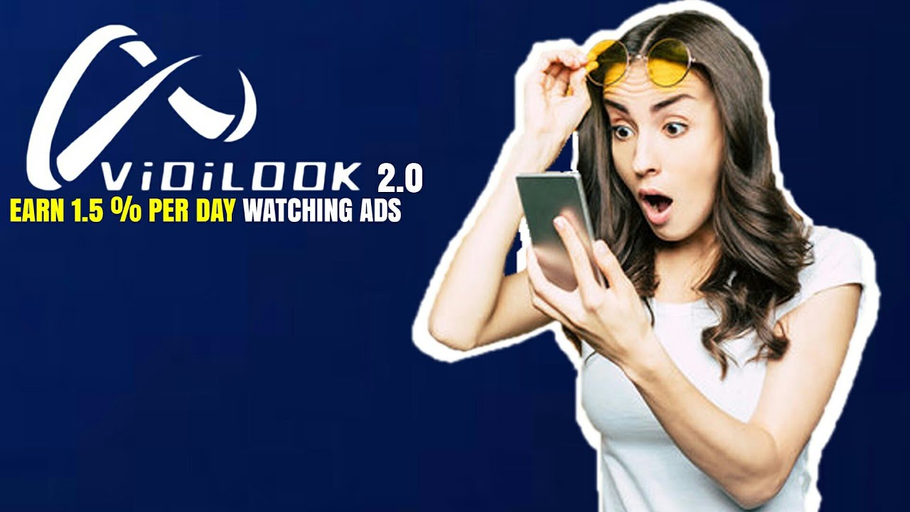 Make $1000 💷💶💵💰Just By Watching Ads With Vidilook 2.0 In 2023 - YouTube