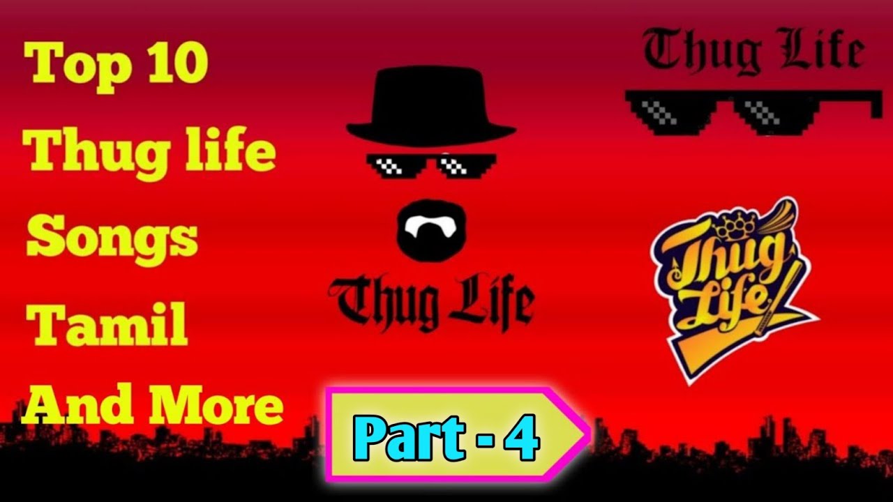 10 Best Thug life songs | Tamil and More | part - 4 | IT'S ME TAMILAN 2 ...