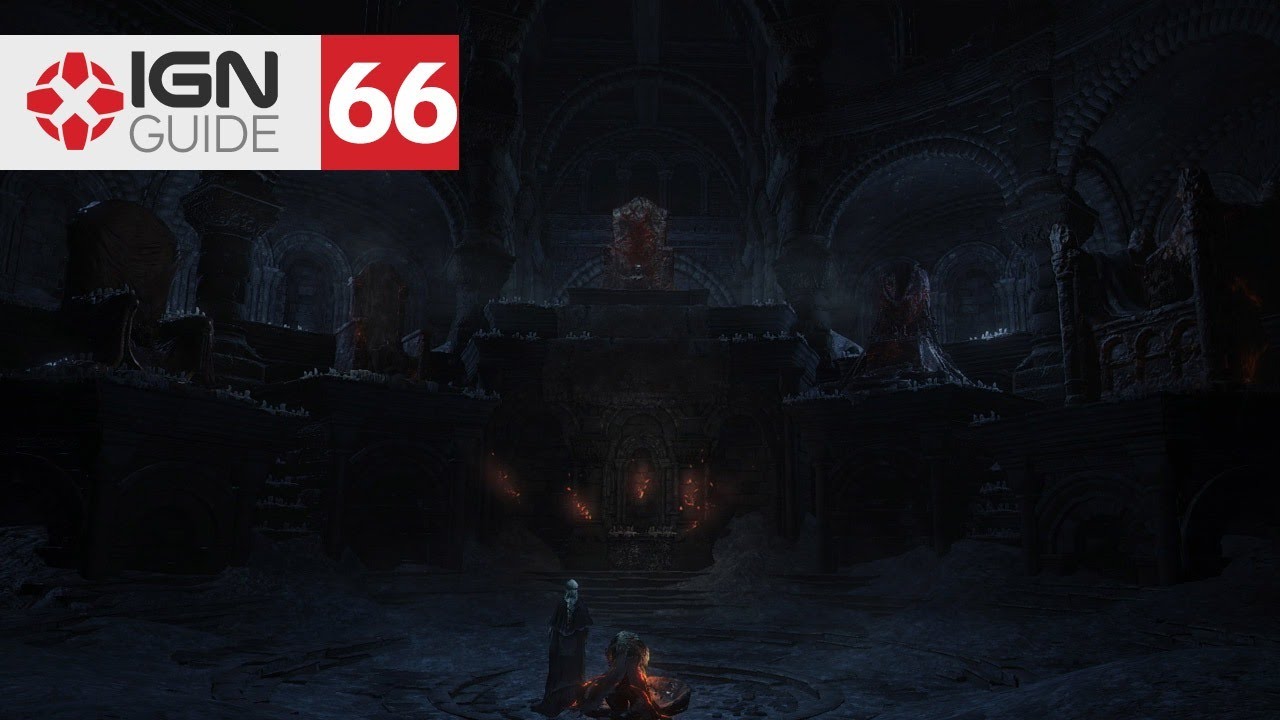 Dark Souls 3 Walkthrough: Kiln of the First Flame (Part Sixty Six ...