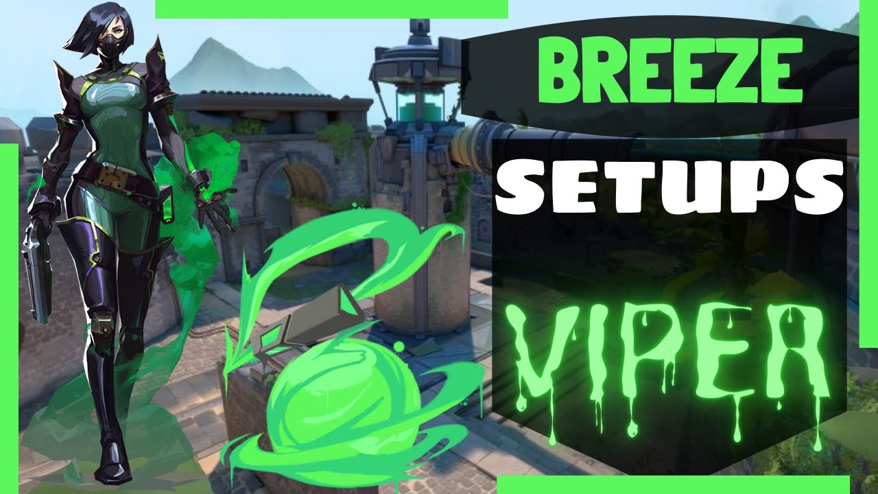 BREEZE | SETUPS en ATAQUE y DEFENSA | VIPER - YouTube