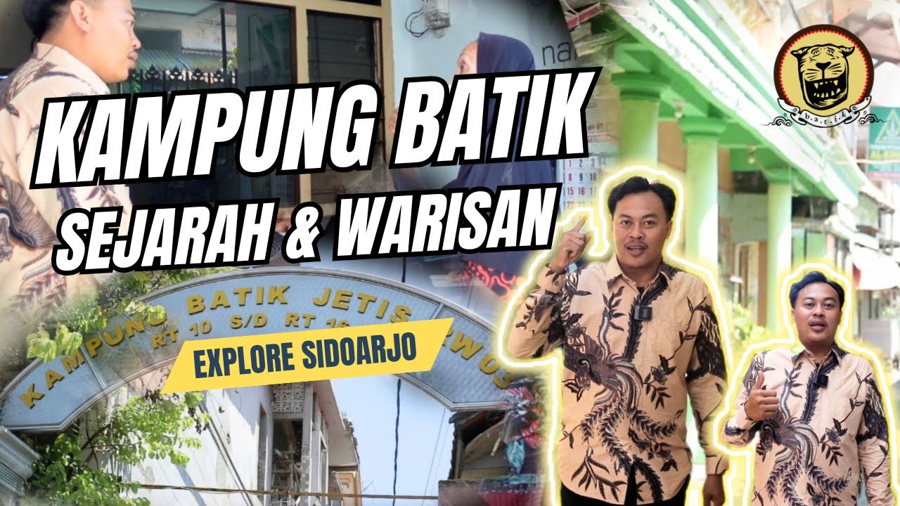 Menjaga Warisan Leluhur: Asal Usul Kampung Batik Jetis dan Perjuangan ...