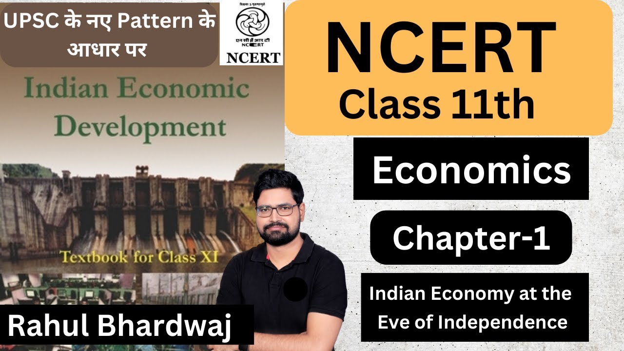 NCERT Class 11 Economics | Indian Economy at the Eve of Independence ...