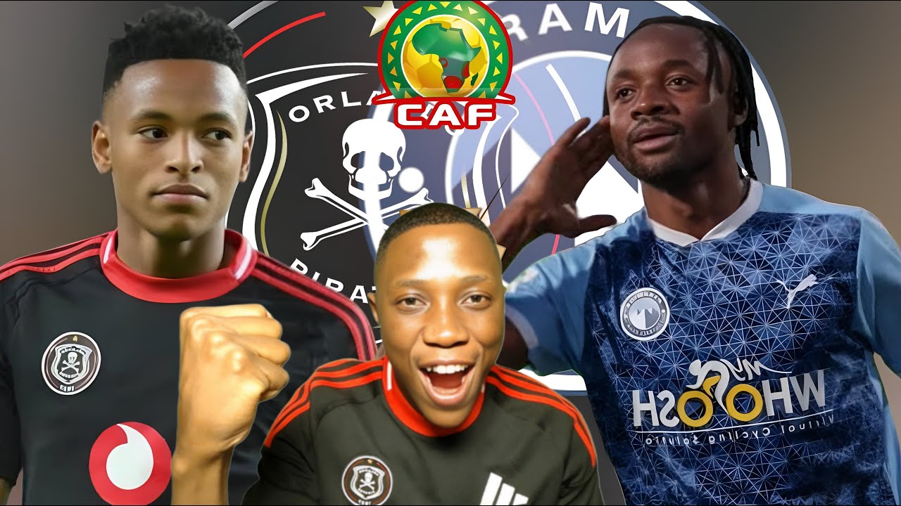 ORLANDO PIRATES vs PYRAMIDS CAF LINE UPS & WATCHALONG CHAMPIONS LEAGUE ...