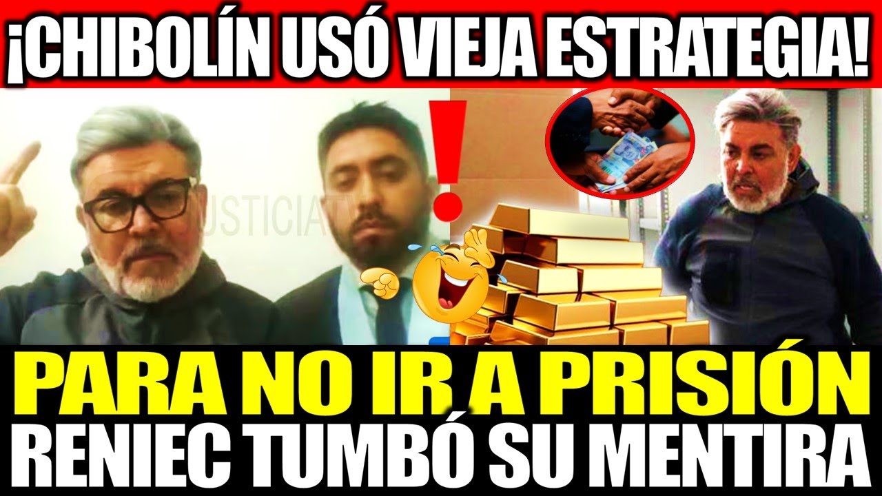 CHIBOLIN USÓ VIEJA ESTRATEGIA PARA NO IR PRESO Y PERDER SU RIQUEZA ...