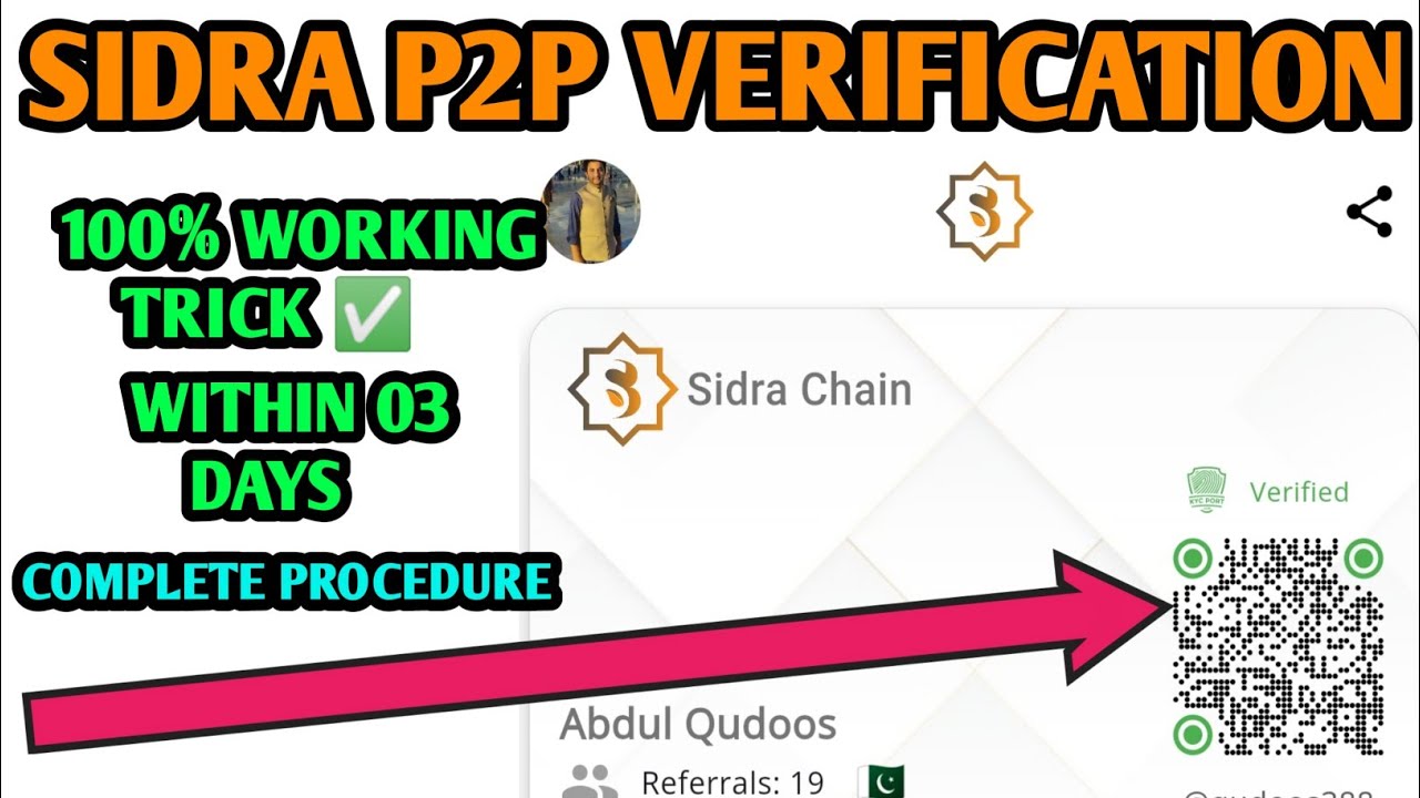 Sidra KYC Verification Trick 💯 - Need P2P Verification issue Solved ...