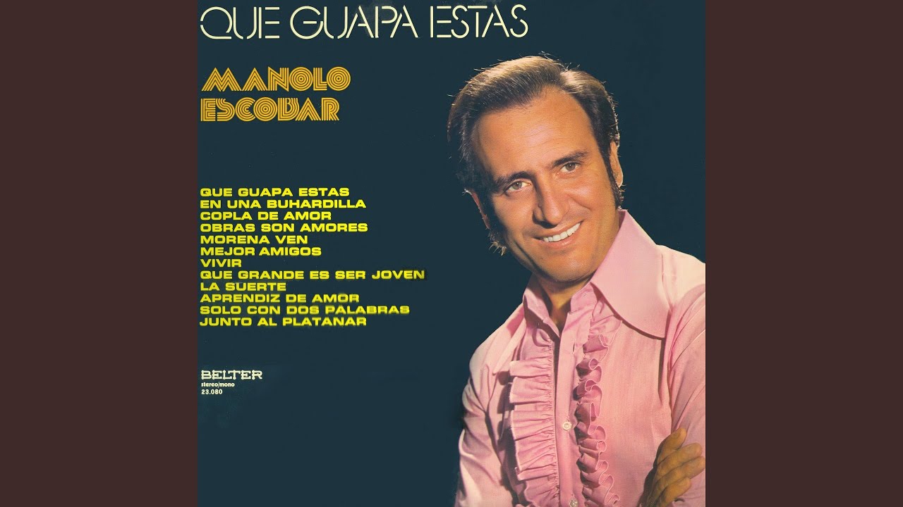 Que Guapa Estas - YouTube