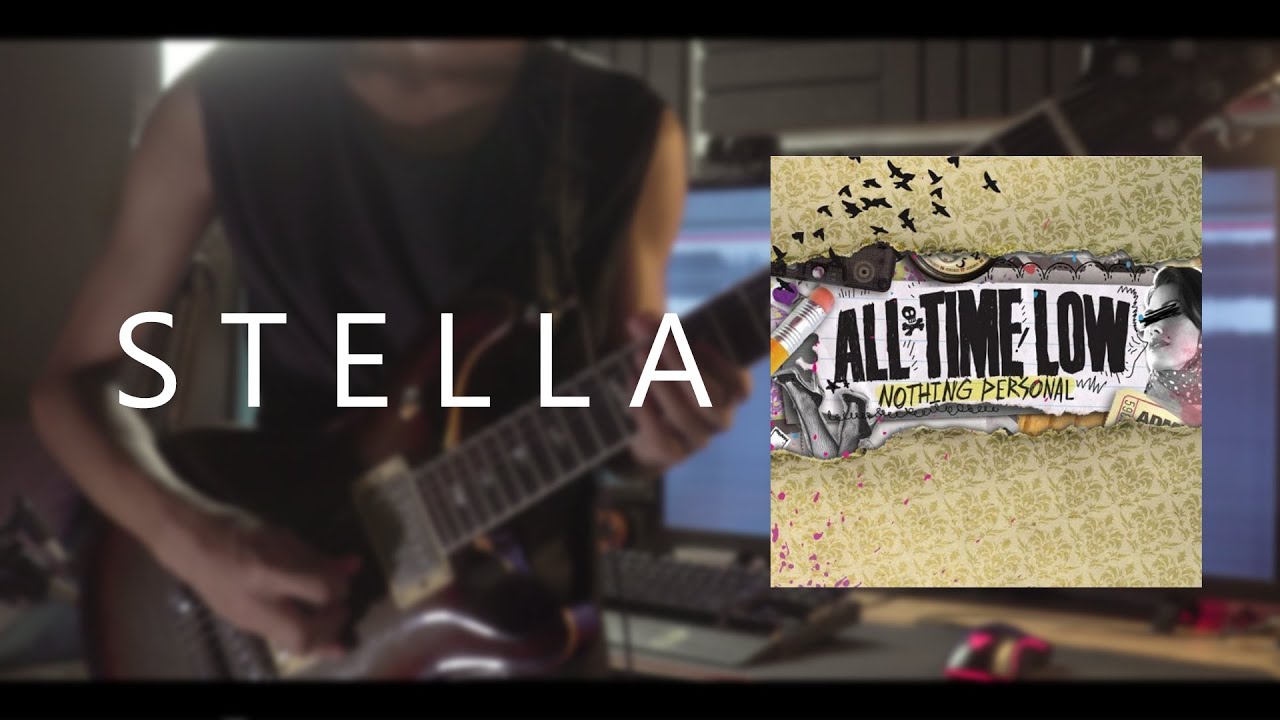 All Time Low - Stella | Guitar Cover - YouTube