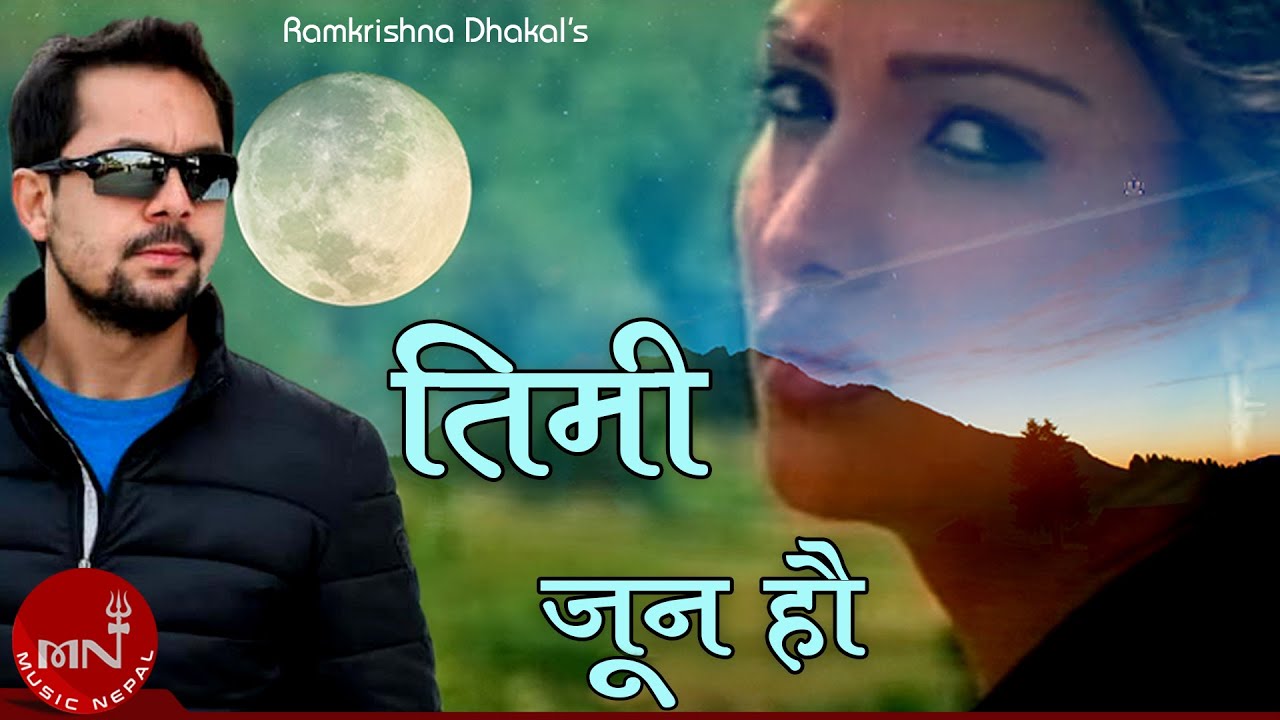 Timi Joon Hau - Ram Krishna Dhakal | Nepali Song - YouTube