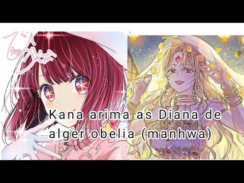 oshi no ko react to Kana arima as Diana de alger obelia (wmmap) |ship ...