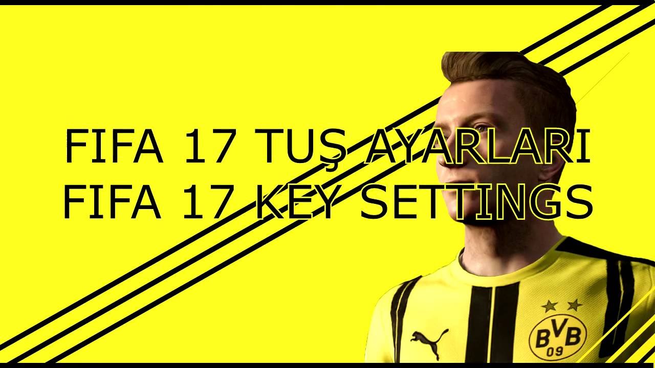 FİFA 17 KLAVYE AYARLARI !! | Fifa 17 Keyboard Settings | - YouTube